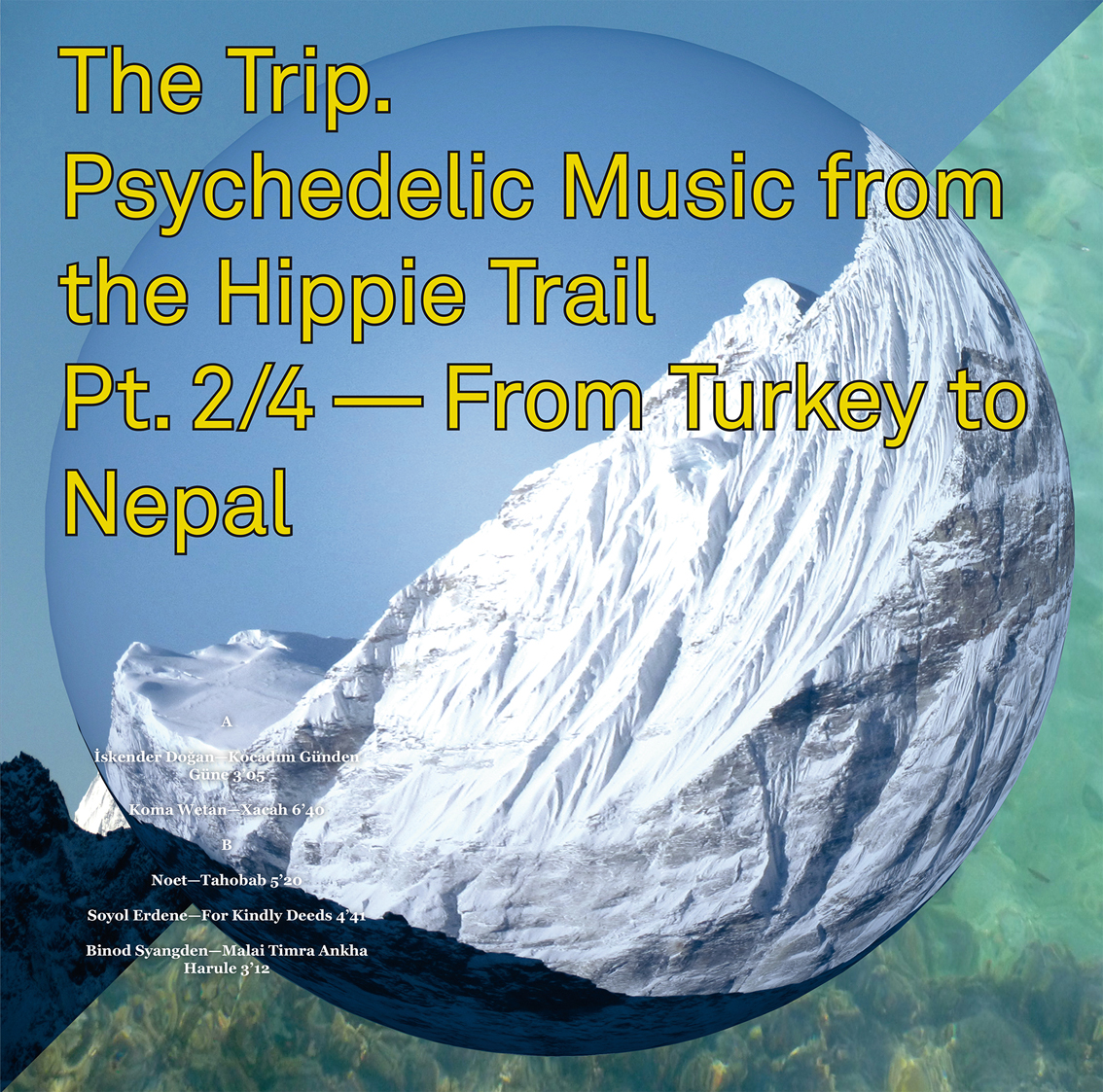fluctuating images — The Trip. Psychedelic Music from the Hippie Trail ...